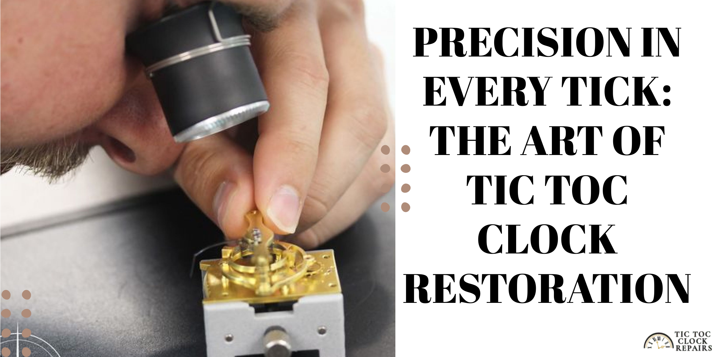 Mastering Tic Toc Clock Restoration Art